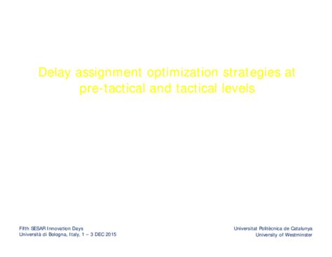 Pdf Delay Assignment Optimization Strategies At Pre Tactical And Tactical Levels