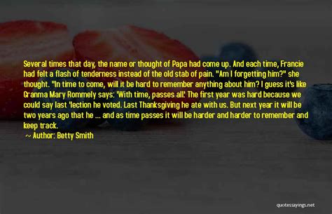 Top 33 Year Passes Quotes And Sayings