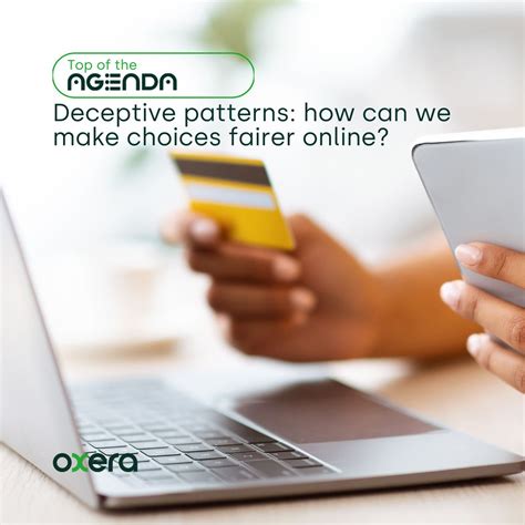 Deceptive Patterns How Can We Make Choices Fairer Online Amurabi