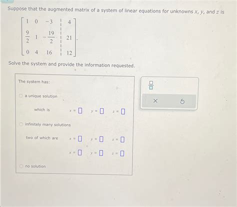 solved suppose that the augmented matrix of a system of