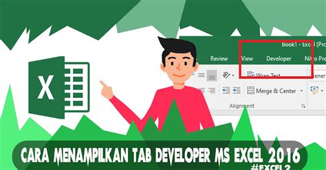 Cara Menampilkan Tab Developer Pada Ms Excel 2016 ~ Fadillaharis