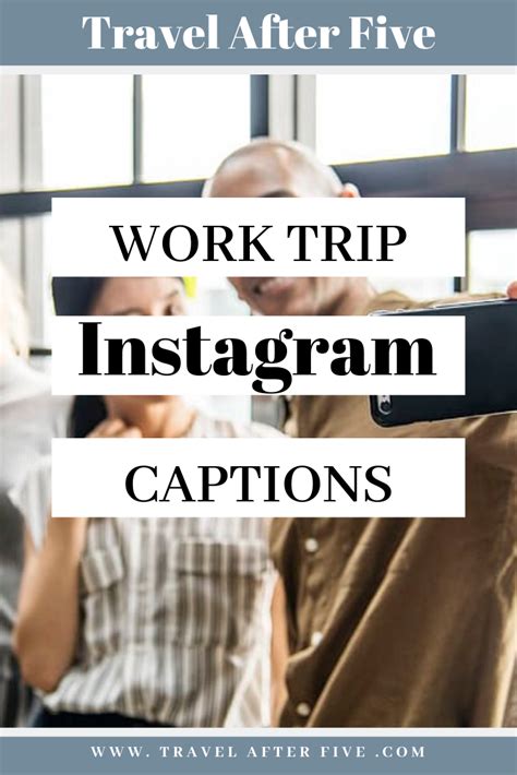 10 Work Trip Instagram Captions Instagram Captions Travel Instagram