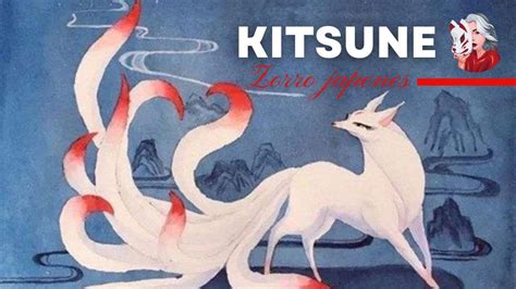 Que Es Un Kitsune 🦊 Folklore Japones 🎴 Youtube