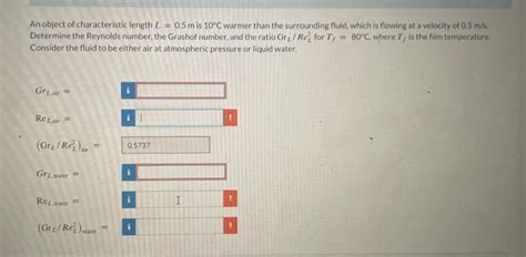 Solved An Object Of Characteristic Length L 0 5 M Is 10∘c