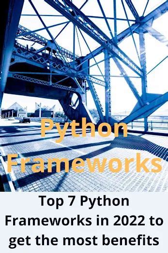 Top 7 Python Frameworks To Get The Most Benefits Business Logic