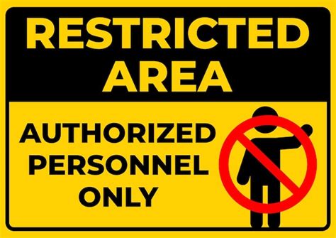 Premium PSD Restricted Area Authorized Personnel Only