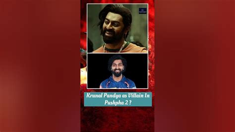 Krunal Pandya In Pushpa2 As Villain Bugga Reddy Shorts Pushpa2 Krunalpandya Villain Pushpa