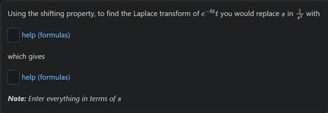 Solved Using The Shifting Property To Find The Laplace