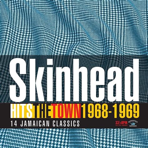 Various Skinhead Hits The Town 1968 1969 14 Jamaican Classics Rep