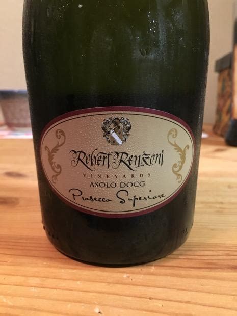 Nv Robert Renzoni Prosecco Di Conegliano Valdobbiadene Superiore Italy