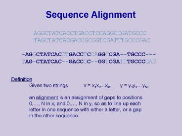 PPT Sequence Alignment PowerPoint Presentation Free To View Id E B ZDc Z