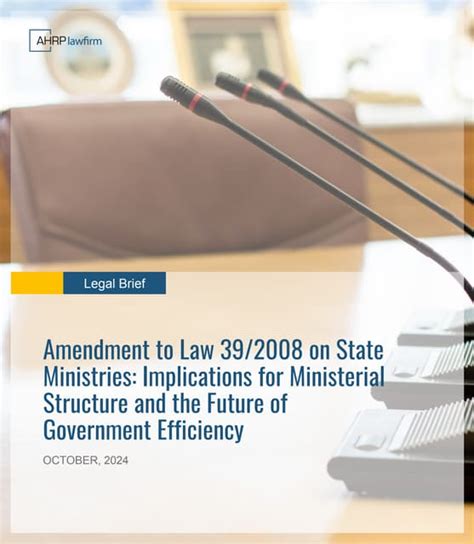 Amendment To Law 392008 On State Ministries Implications For