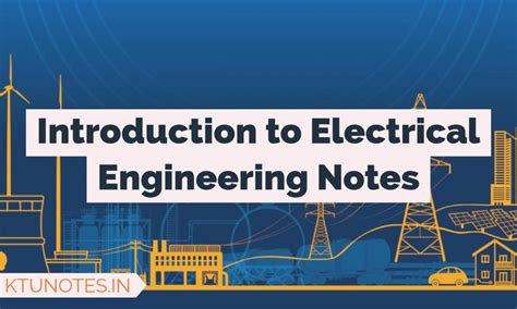 Introduction To Electrical Engineering Notes