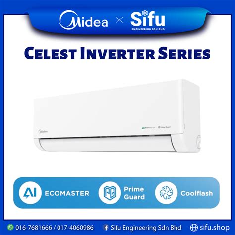 Midea Celest Inverter Series Sifu Engineering