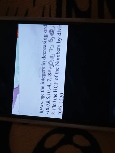 Ii Arrange The Integers In Decreasing Ord 10 0 8 5 10 4 7 8