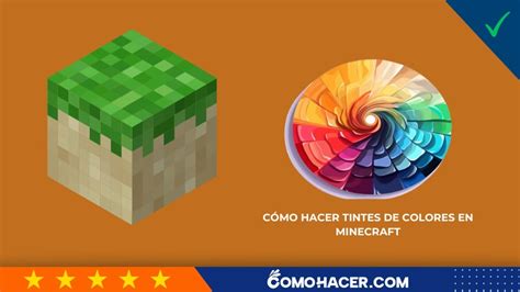 ¿cómo Hacer Tintes De Colores En Minecraft Personaliza Y Decora Tu