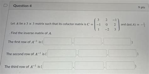 solved question 2 let a be a 4 x 4 matrix whose determinant