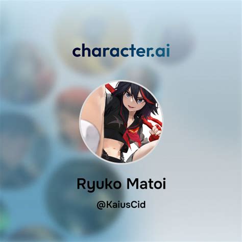 Chat With Ryuko Matoi Characterai Ai Chat Reimaginedyour Words