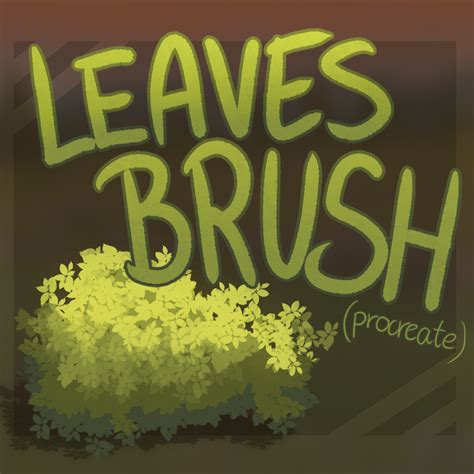 Free Bushleaves Procreate Brush Librium
