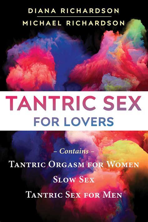 Tantric Sex For Lovers Book By Diana Richardson Michael Richardson