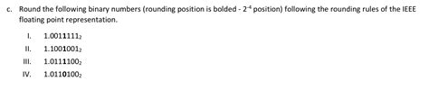 Solved C Round The Following Binary Numbers Rounding Chegg