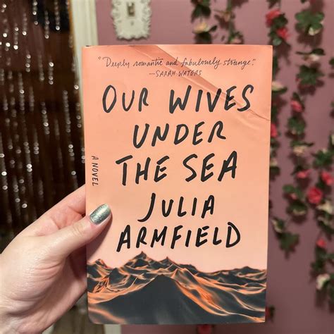 Our Wives Under The Sea By Julia Armfield Hardcover Pangobooks