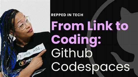From Link To Coding Instantly Launch Github Codespaces In Repped