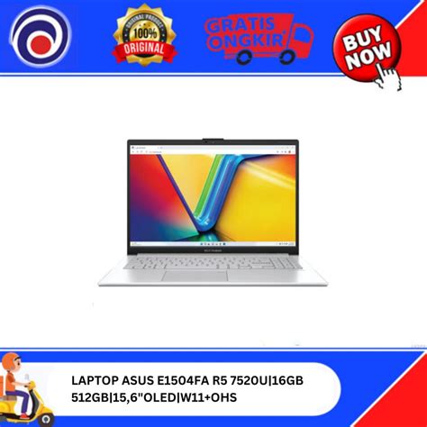 Jual Laptop Asus E1504fa R5 7520u16gb512gb156oledw11ohs Shopee