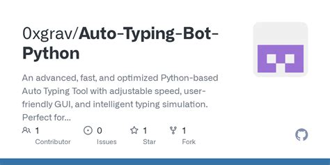 Github 0xgravauto Typing Bot Python An Advanced Fast And Optimized Python Based Auto