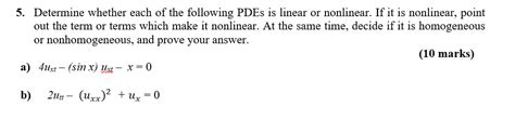 Solved Determine Whether Each Of The Following PDEs Is Chegg