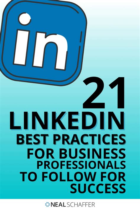 21 Linkedin Best Practices For Business Professionals To Follow