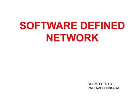 Software Defined Network Sdn Ppt