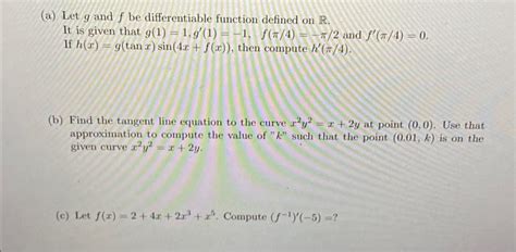 Solved A Let G And F Be Differentiable Function Defined On