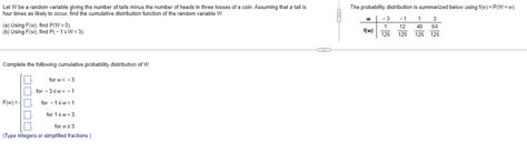 solved let w be a random variable giving the number of tails