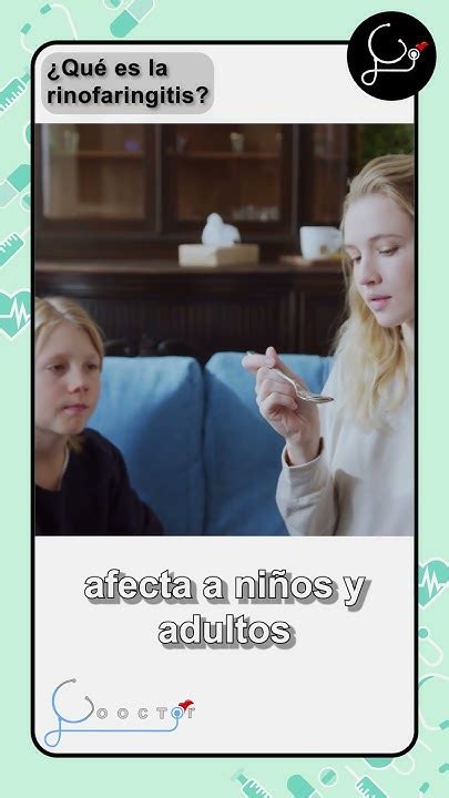 ¿qué Es La Rinofaringitis Causas Síntomas Y Tratamientos Youtube
