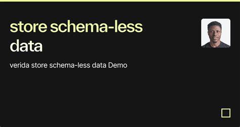 Store Schema Less Data Codesandbox Store Schema Less Data Codesandbox