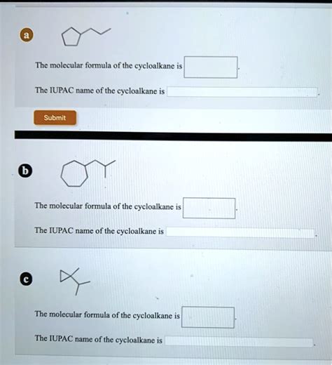 The Molecular Formula Of The Cycloalkane Is The Iupac Name Of The