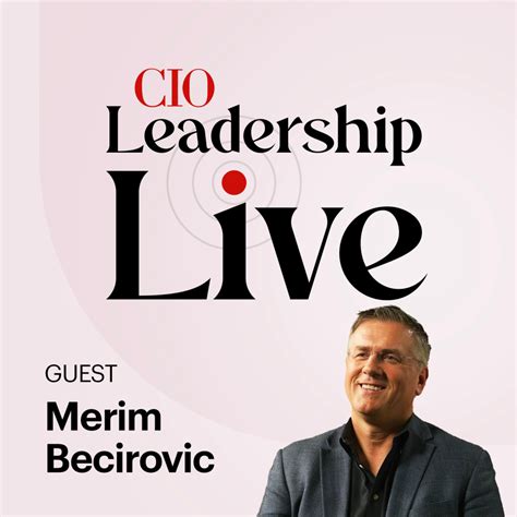Boston Consulting Group Cio Merim Becirovic On Transforming Bcg Into An