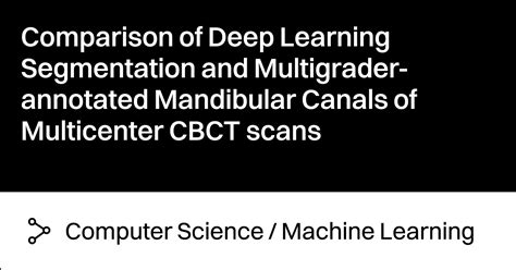 Comparison Of Deep Learning Segmentation And Multigrader Annotated