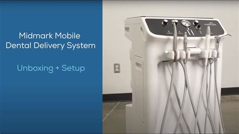 Midmark Mobile Dental Delivery System Unboxing Setup Youtube