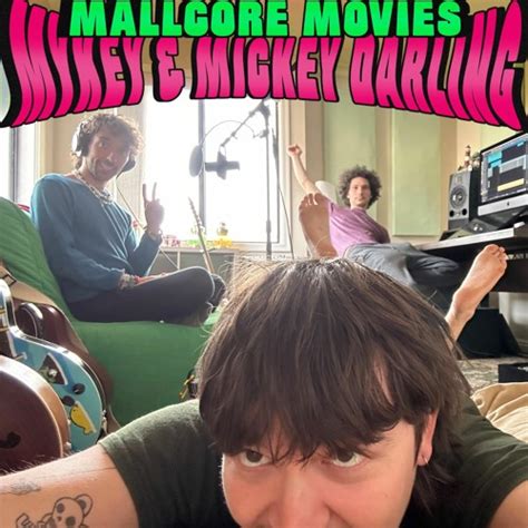 Stream Mykey X Mickey Darling Mallcore Movies By Mickey Darling