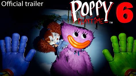 Poppy Playtime Chapter 6 Official Game Trailer 1 Youtube