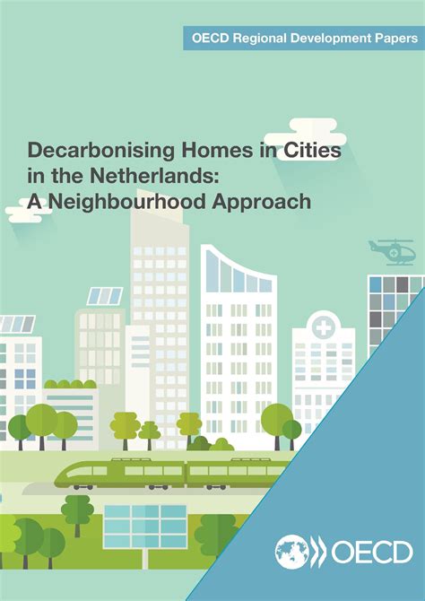 Decarbonising Homes In Cities In The Netherlands A Neighbourhood
