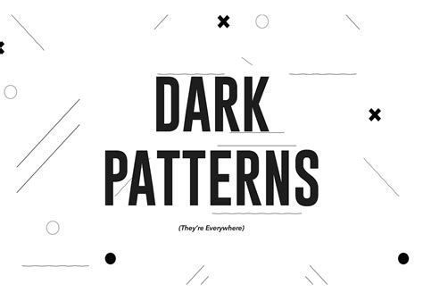 Dark Patterns In Ux How Deceptive Design Tricks Users By Vikram Medium