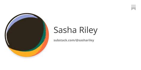 Sasha Riley Substack