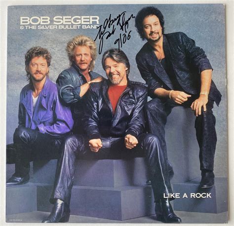Lot Detail Bob Seger In Person Signed “like A Rock” Album Record