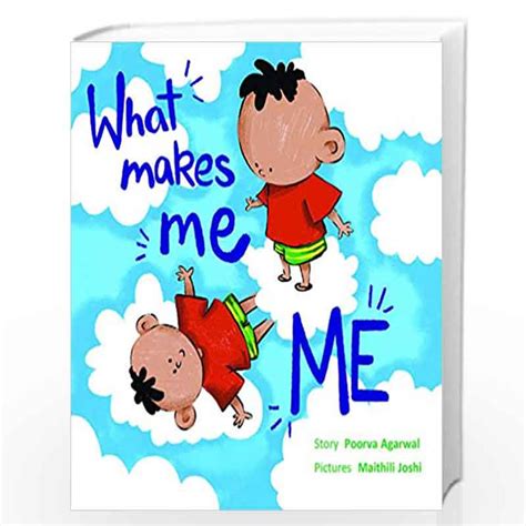 What Makes Me Me By Poorva Agarwal Buy Online What Makes Me Me Book At