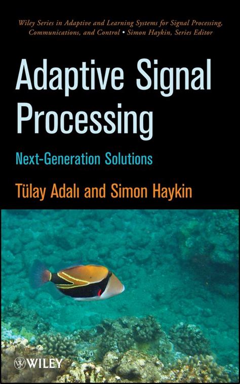 Adaptive Signal Processing 9780470195178 Gangarams