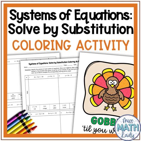 Solving Systems Of Equations By Substitution Worksheet And Fall Coloring Activity