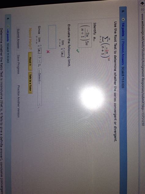 Solved Use The Root Test To Determine Whether The Series